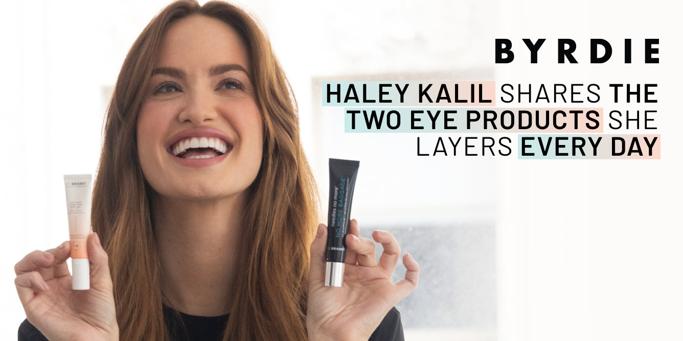 Haley Kalil Shared the Two Eye Products She Uses Every Day - Dr. Brandt ...